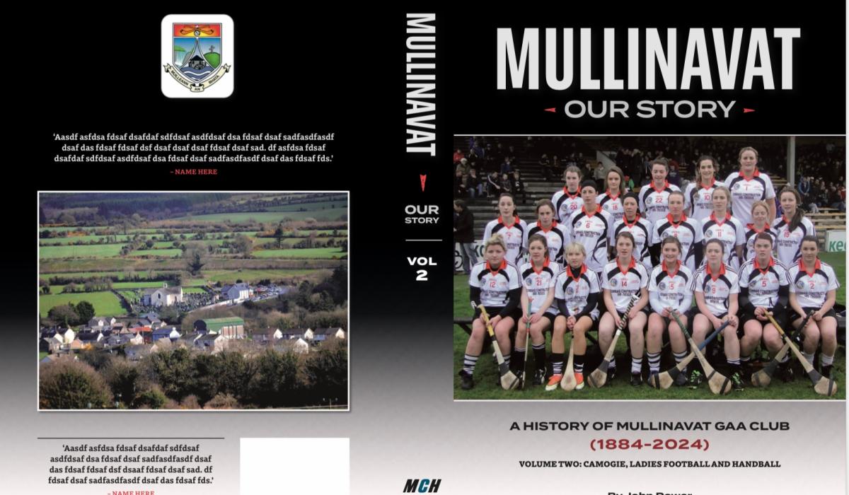 Mullinavat GAA to launch new books on club's history - Kilkenny Live