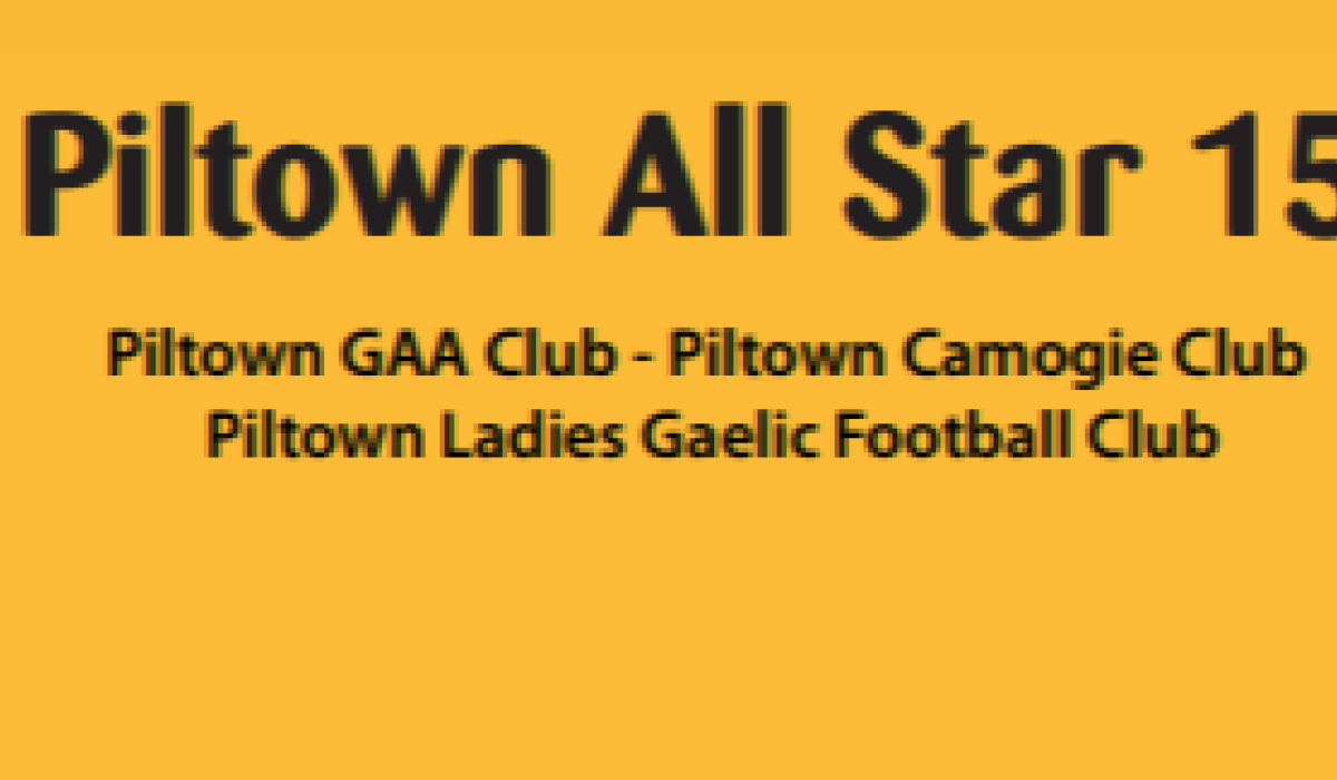 Piltown GAA launches Allstar 15 - Kilkenny Live